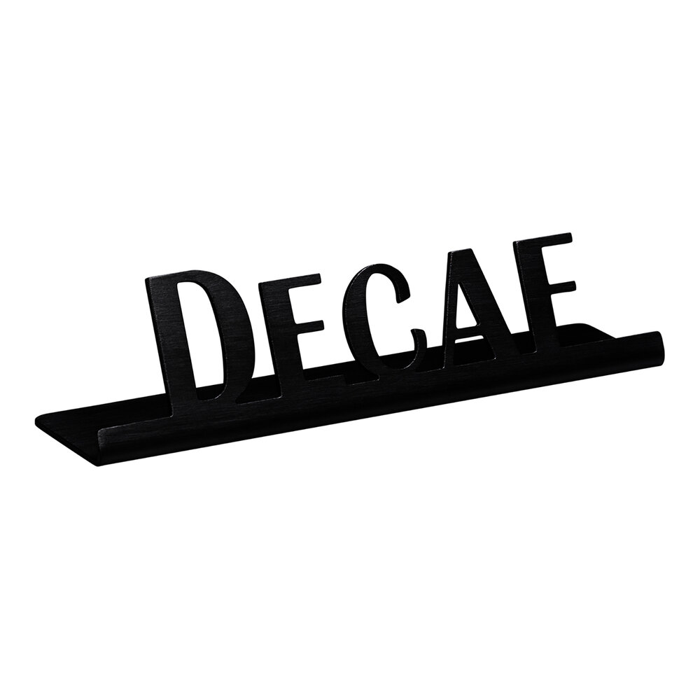 Service Ideas 4" x 1" x 1" Black Onyx Stainless Steel "Decaf" Tabletop Sign