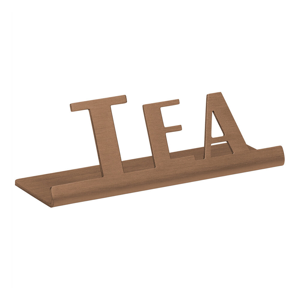 Service Ideas 3" x 1" x 1" Rose Gold Stainless Steel "Tea" Tabletop Sign