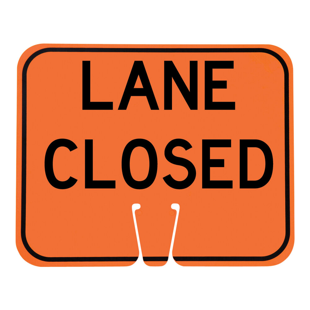 Cortina 13" x 10" Orange / Black Single-Sided "Lane Closed" Cone Sign ...