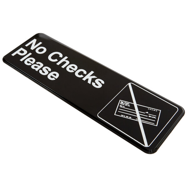 Vollrath 4520 Traex® No Checks Please Sign - Black and White, 9" x 3"