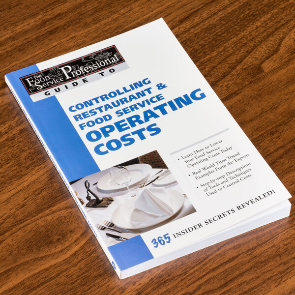 Controlling Restaurant & Food Service Operating Costs