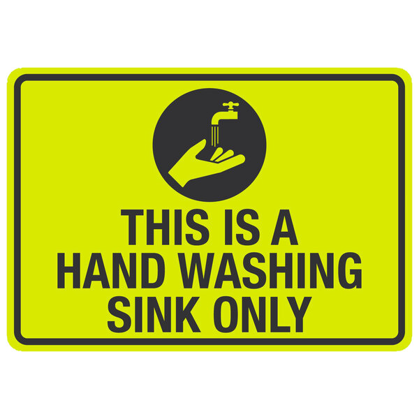 "This Is A Hand Washing Sink Only" Engineer-Grade Reflective Black ...