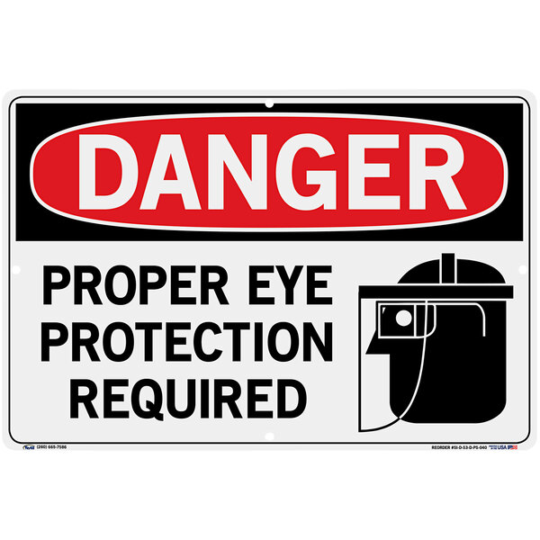 Vestil 18 1/2" x 12 1/2" "Danger / Proper Eye Protection Required ...