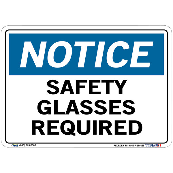 Vestil 10 1/2" x 7 1/2" "Notice / Safety Glasses Required" Vinyl Label ...