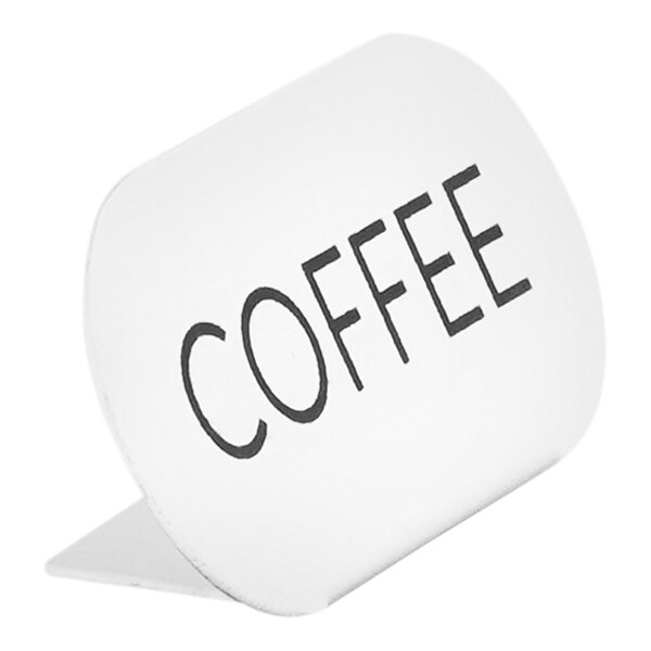 Cal-Mil Juno 4 1/2" x 1 1/2" x 2" White Metal "Coffee" Sign