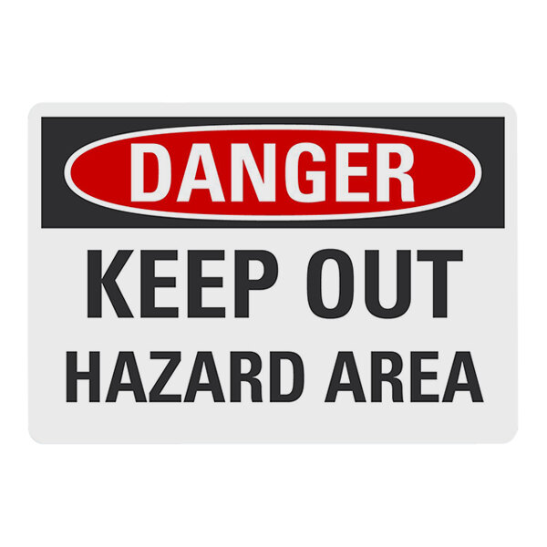 Lavex 14" x 10" Non-Reflective Plastic "Danger / Keep Out / Hazard Area ...