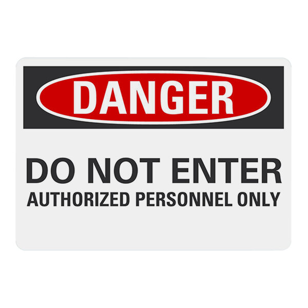 Lavex 10" x 7" Non-Reflective Aluminum "Danger / Do Not Enter ...