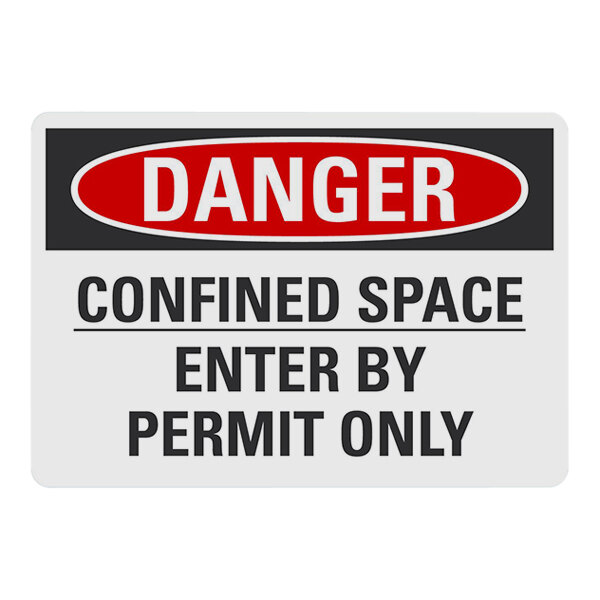 Lavex 10" x 7" Non-Reflective Adhesive Vinyl "Danger / Confined Space ...