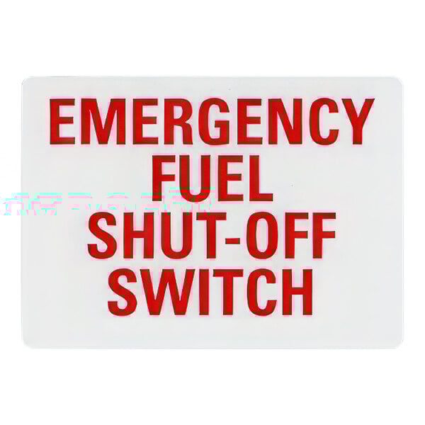 Lavex 10" x 7" Non-Reflective Adhesive Vinyl "Emergency Fuel Shut-Off ...