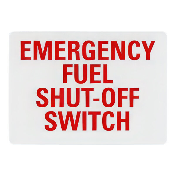 Lavex 10" x 7" Non-Reflective Plastic "Emergency Fuel Shut-Off Switch ...