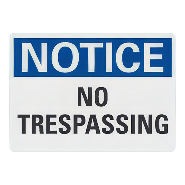 Lavex 10" x 7" Non-Reflective Aluminum "Notice / No Trespassing" Sign