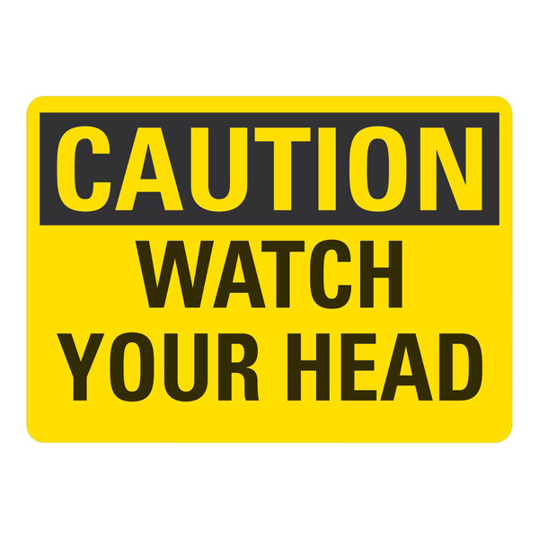 Lavex 14" x 10" Non-Reflective Aluminum "Caution / Watch Your Head ...