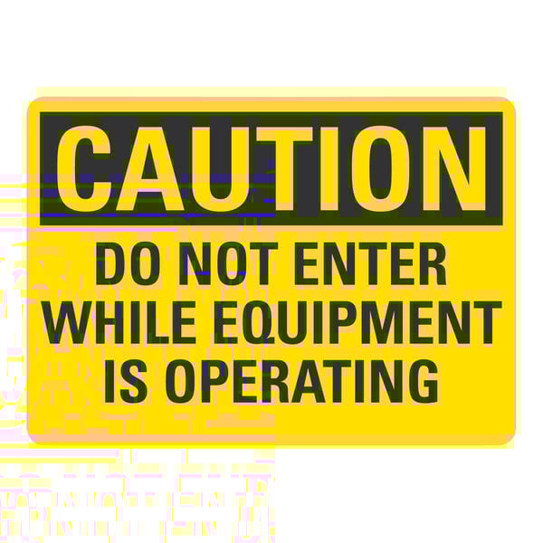 Lavex 14" x 10" Non-Reflective Aluminum "Caution / Do Not Enter While ...