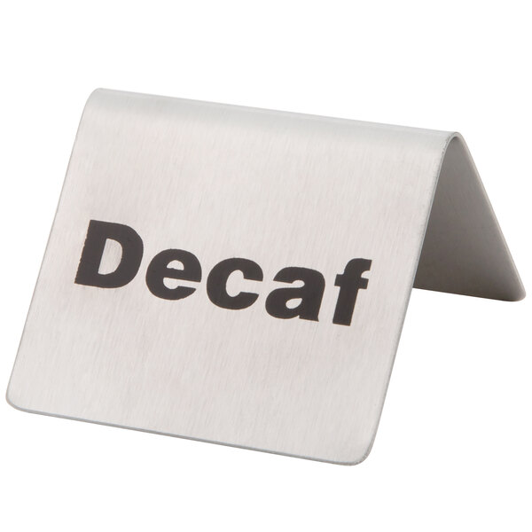 Tablecraft B2 2 1/2" x 2" Stainless Steel "Decaf" Tent Sign