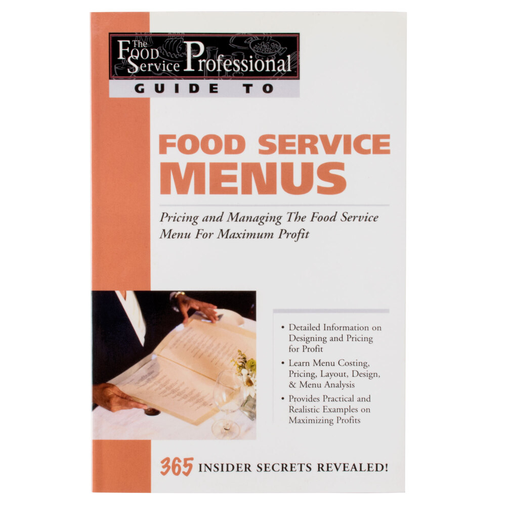 Food Service Menus: Pricing & Managing the Food Service Menu for ...