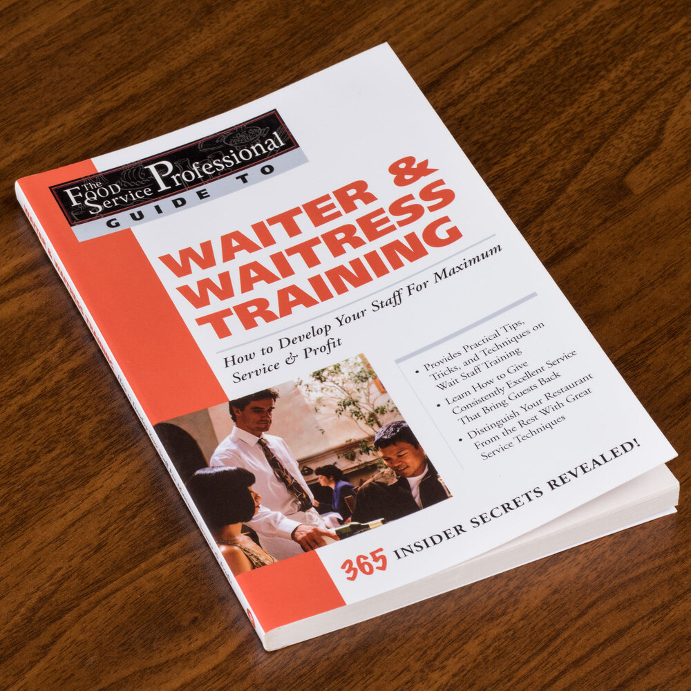 Waiter & Waitress Training: How to Develop Your Staff For Maximum ...