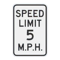 18" x 12" High-Intensity Prismatic Reflective Aluminum "Speed Limit 5 M ...