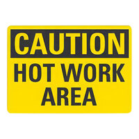 14" x 10" Non-Reflective Adhesive Vinyl "Caution / Hot Work Area ...