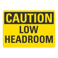 14" x 10" Engineer-Grade Reflective Aluminum "Caution / Low Headroom ...